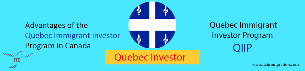 Advantages of the Quebec Investor Program - Immigration to Canada