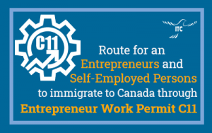 C11 Entrepreneur Work Permit - Immigration to Canada